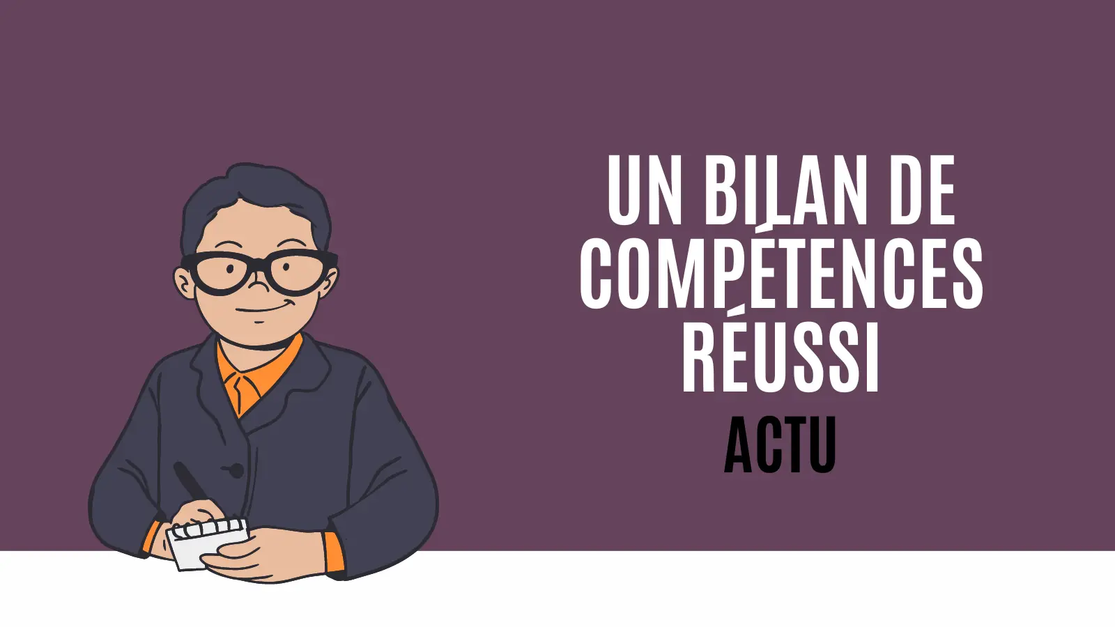 Les clés d’un bilan de compétences réussi | EFIA